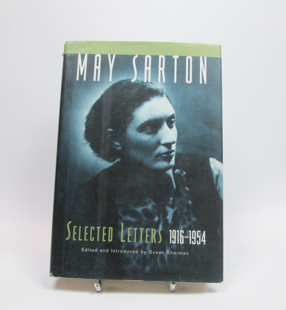 May sarton: selected letters, 1916-1954