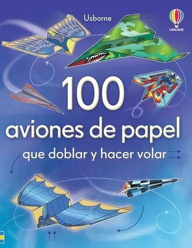 📚 Comprar « 100 aviones de papel que dablar y hacer volar » — Libros Eco