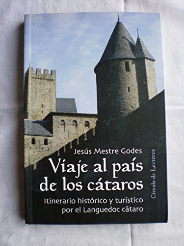 📚 Comprar « Viaje al país de los cátaros: itinerario histórico y ...