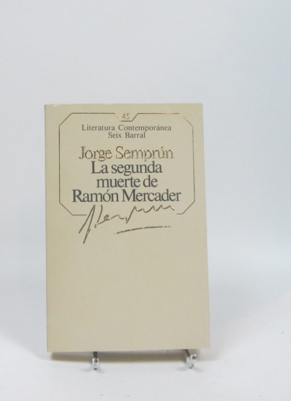 La segunda muerte de ramón mercader – Libros Eco