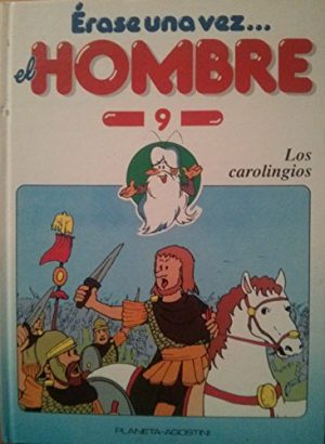 📚 Comprar « Érase una vez el hombre 9: los carolingios » — Libros Eco