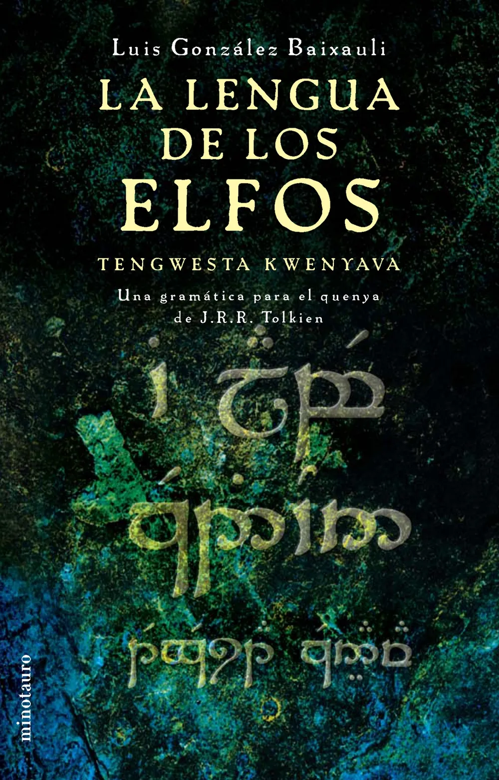 📚 Comprar « La lengua de los elfos. una gramática para el quenya de j.r ...