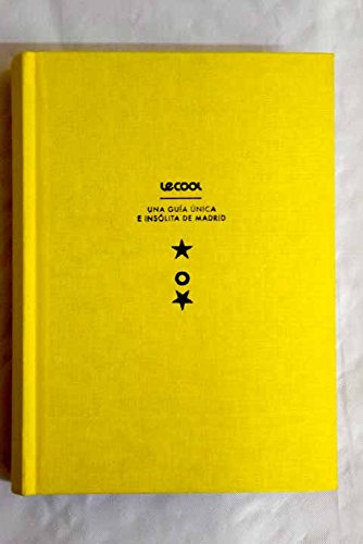 📚 Comprar « Le cool cambió mi vida, una guía única e insólita de madrid » — Libros Eco