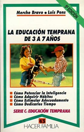 📚 Comprar « La educación temprana de 3 a 7 años (hacer familia ...