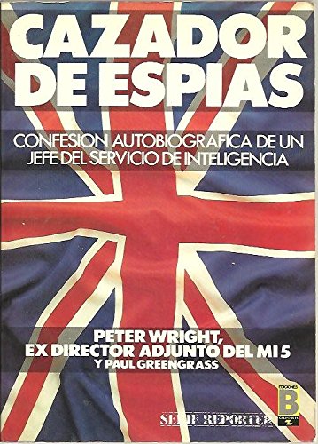 📚 Comprar « Cazador de espias. confesion autobiografica de un jefe del ... 📚 Comprar « Cazador de espias. confesion autobiografica de un jefe del ...