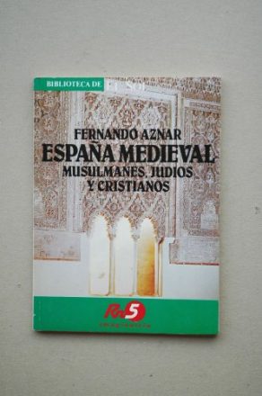 рџ љ Comprar в Espaг A Medieval Musulmanes Judios Y Cristianos в вђ Libros Eco